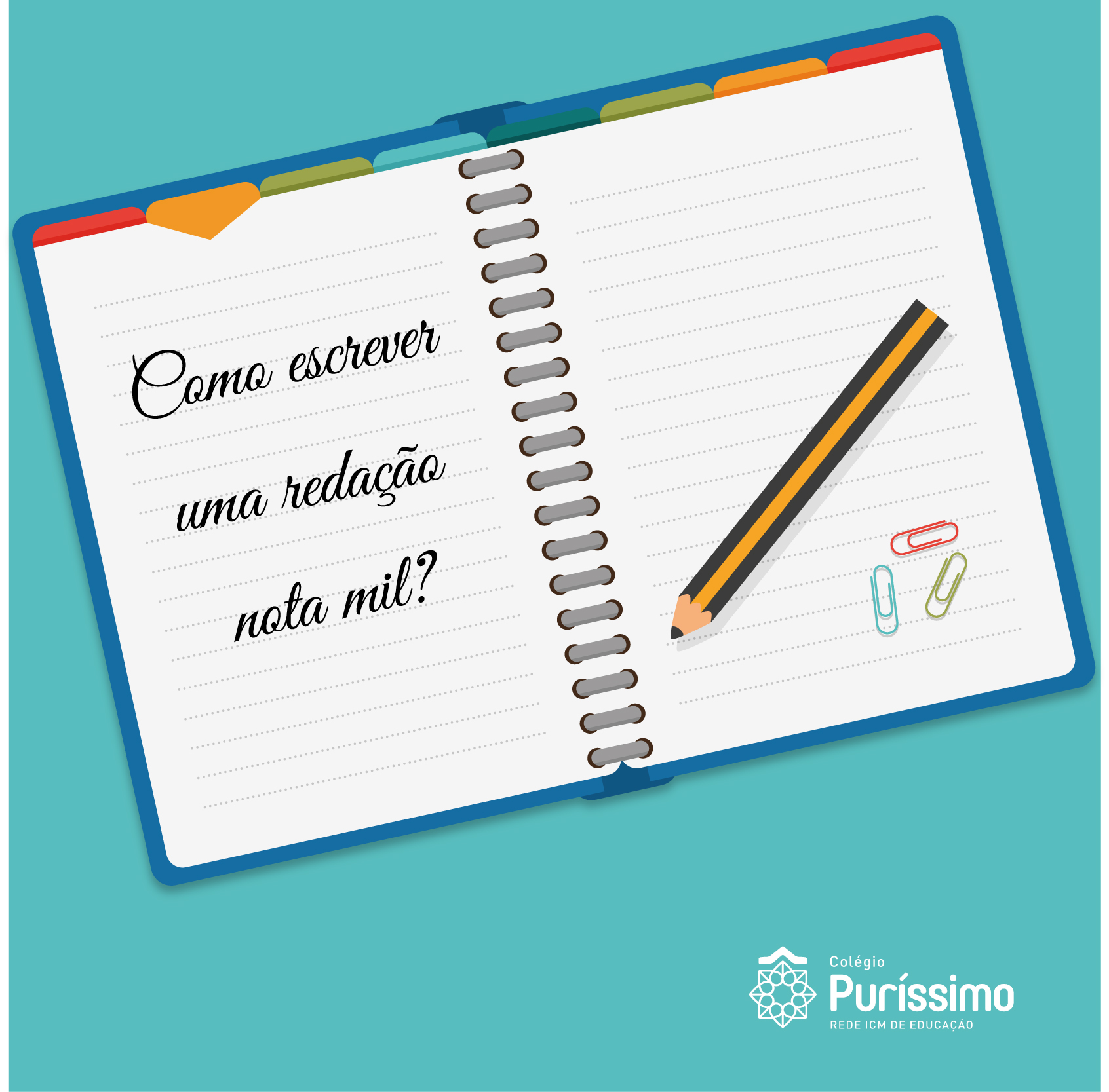 Como escrever uma redação nota mil – Colégio Puríssimo Coração de Maria ... Como escrever uma redação nota mil – Colégio Puríssimo Coração de Maria ...