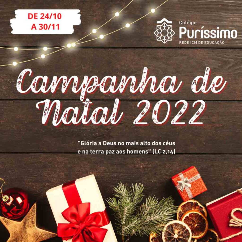 Campanha de Natal – 2022 – Colégio Puríssimo Coração de Maria | Rede ... Campanha de Natal – 2022 – Colégio Puríssimo Coração de Maria | Rede ...
